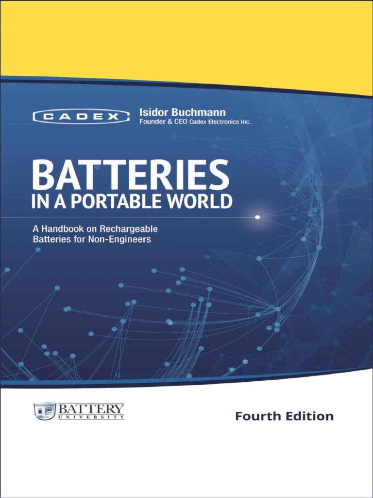 Batteries in A Portable World A Handbook On Rechargeable Batteries For ...