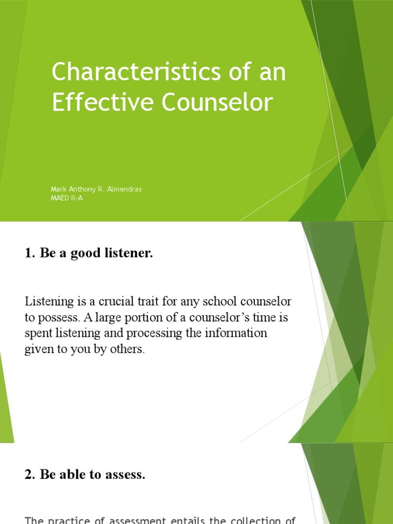 Characteristics of An Effective Counselor: Mark Anthony R. Almendras ...