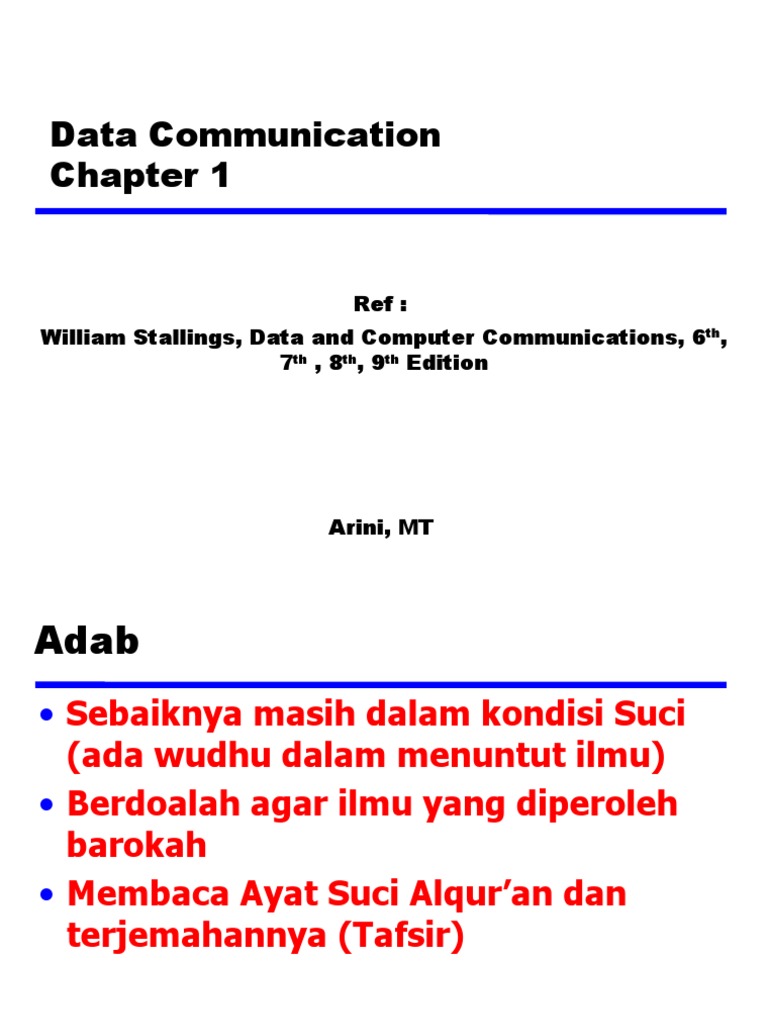 Data Communication: Ref: William Stallings, Data and Computer ...
