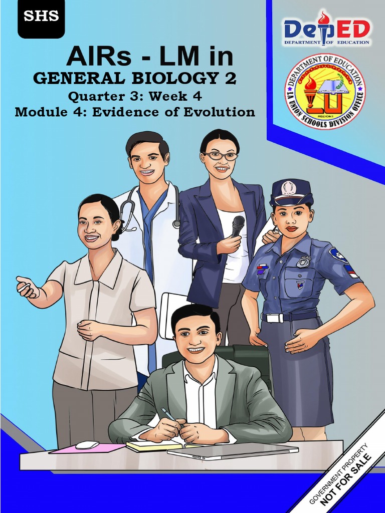 General Biology 2: Quarter 3: Week 4 Module 4: Evidence of Evolution ...
