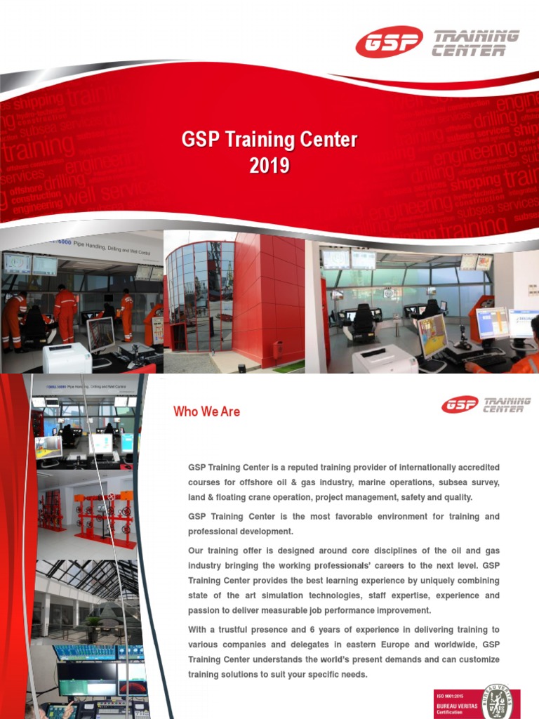 Overview of Training Programs and Facilities at the GSP Training Center ...