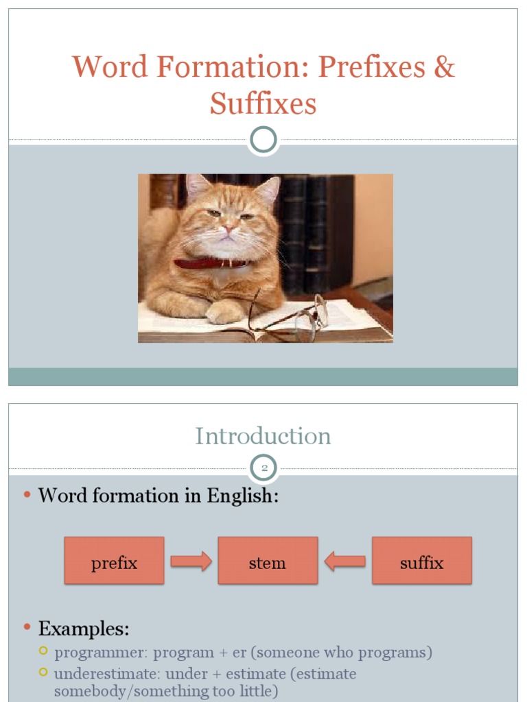 Word Formation - Prefix and Suffix | PDF | Adverb | Semantic Units