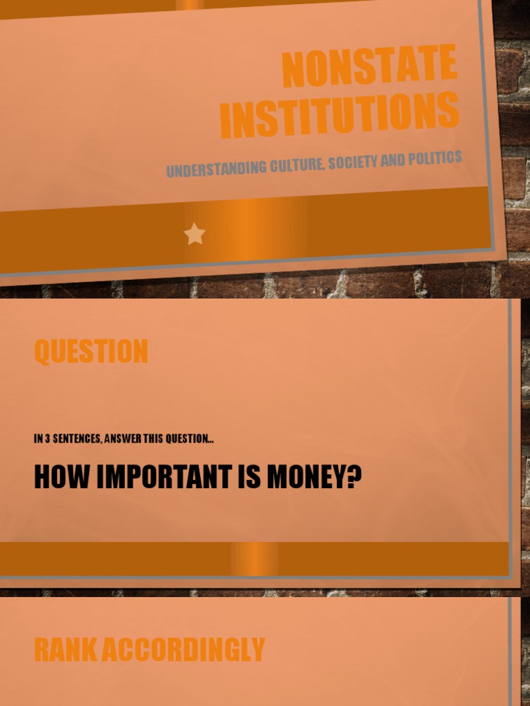 Nonstate Institutions: Understanding Culture, Soc Iety and Politics ...