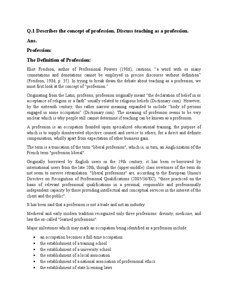 Q.1 Describes The Concept of Profession. Discuss Teaching As A ...