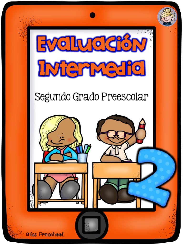 Evaluación Intermedia Preescolar 2º Grado | PDF | Educación de la ...