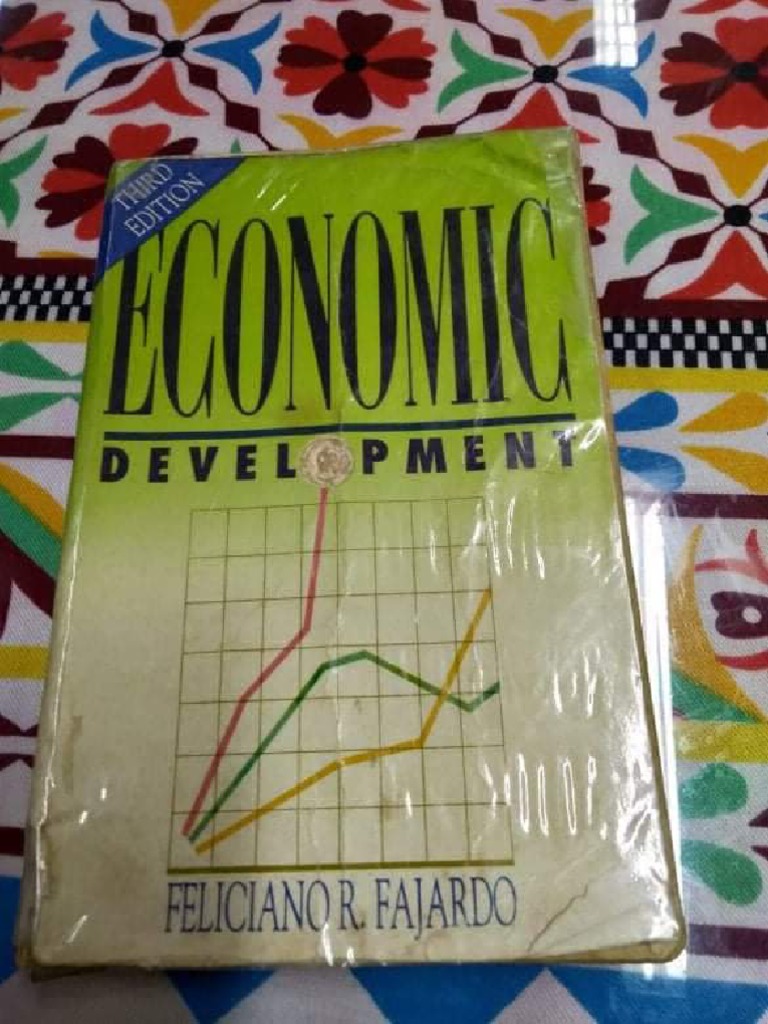 Chapter 1 - Economic Development (3rd Edition) by Feliciano Fajardo c ... Chapter 1 - Economic Development (3rd Edition) by Feliciano Fajardo c ...