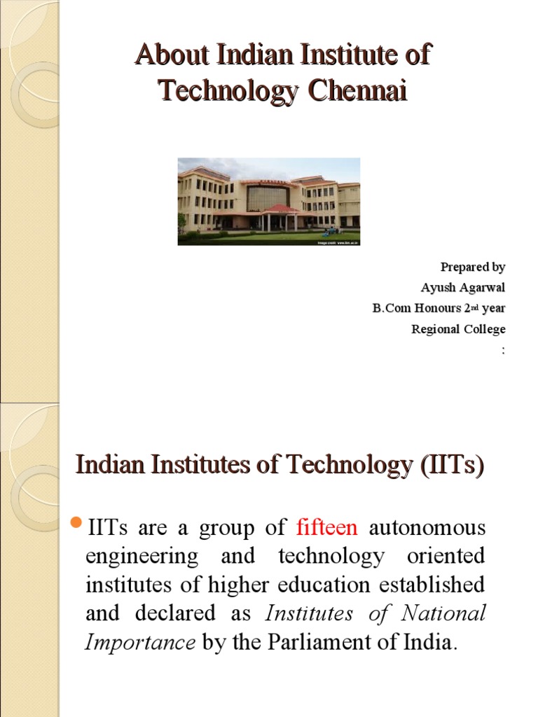 About Indian Institute of Technology Chennai | PDF | Higher Education ...