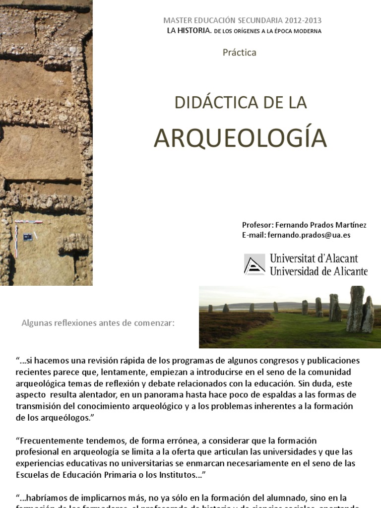 La arqueología como herramienta para la enseñanza de la historia en ...