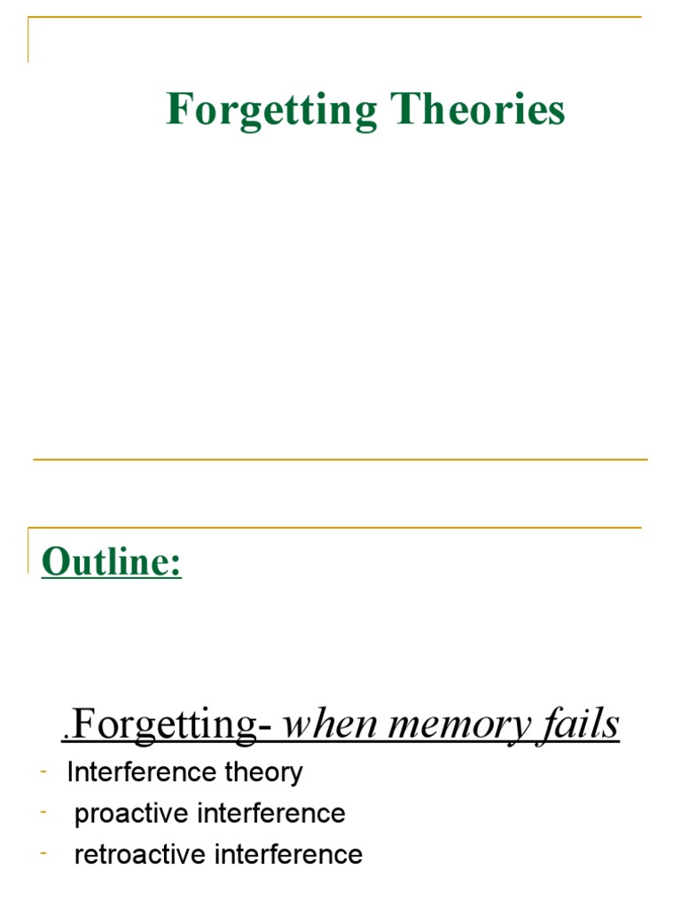 Forgetting Theories | PDF | Mental Processes | Memory