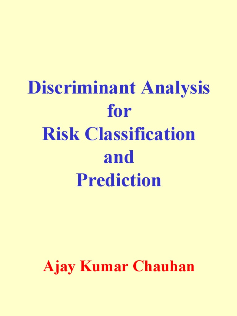 Discriminant Analysis For Risk Classification and Prediction | PDF | Statistical Classification ...