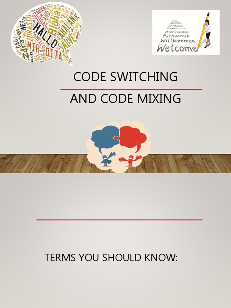 Code Switching And Code Mixing Pdf Multilingualism Human Communication