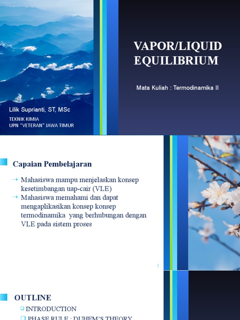 Vapor/Liquid Equilibrium: Mata Kuliah: Termodinamika II | PDF | Phase Rule | Phase Diagram