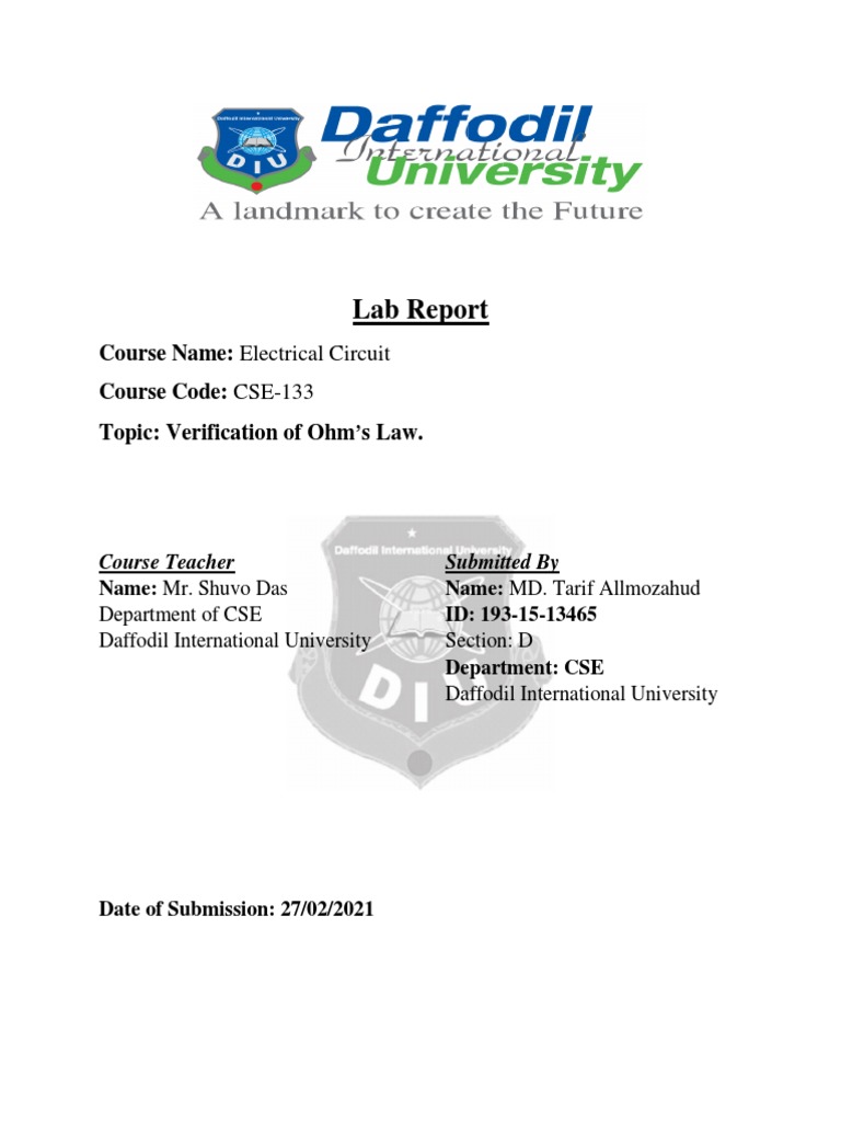 Lab Report: Course Name: Electrical Circuit Course Code: CSE-133 Topic: Verification of Ohm's ...