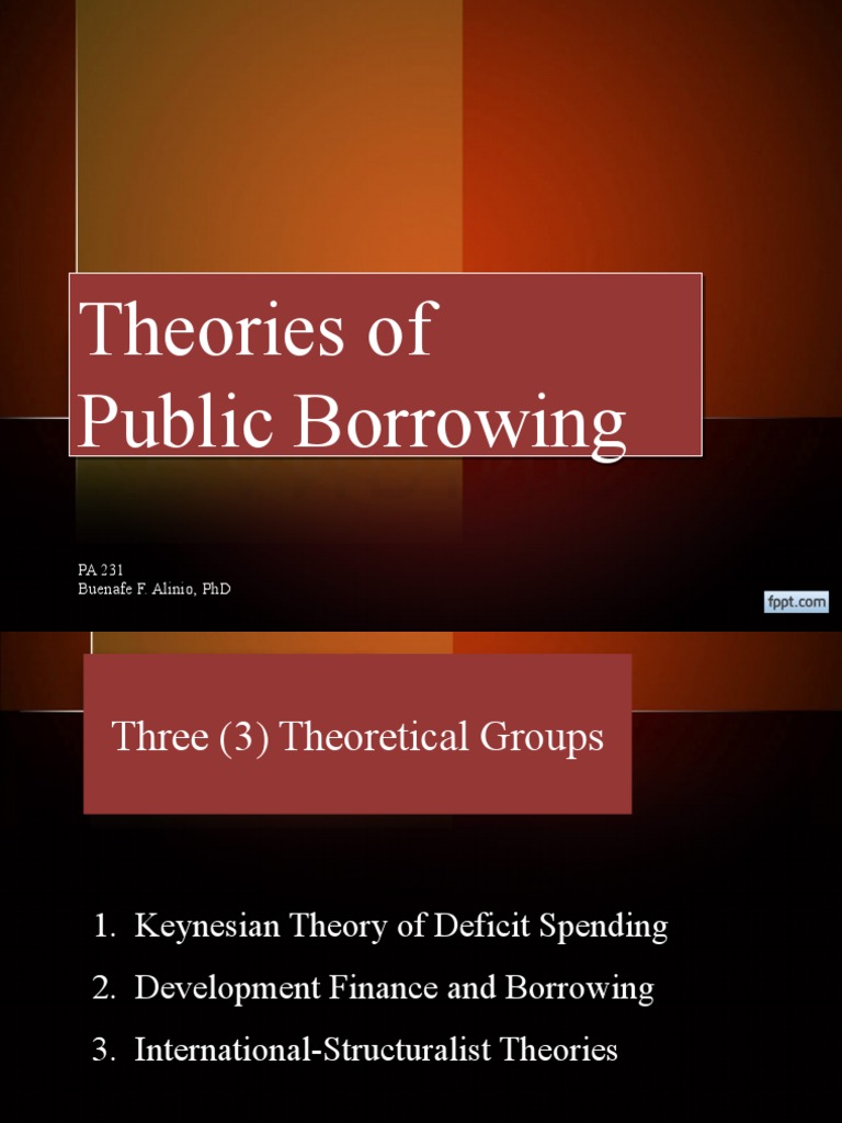 Theories of Public Borrowing Explained | PDF | Deficit Spending ...