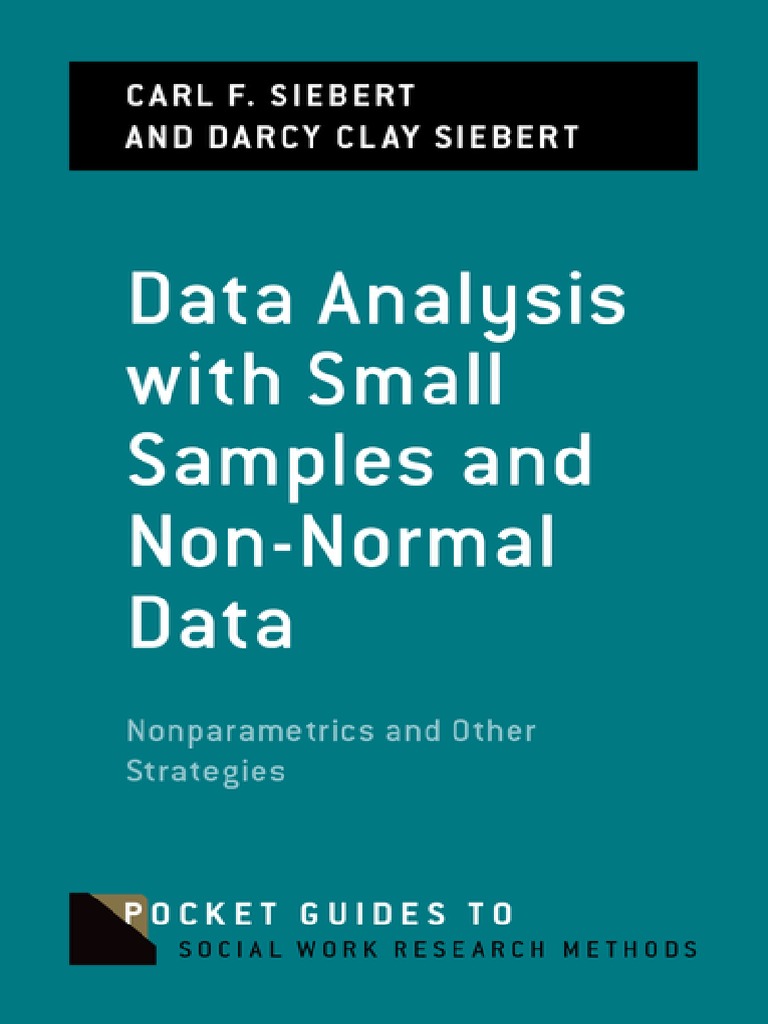 Data Analysis With Small Samples and Non-Normal Data - Nonparametrics ...