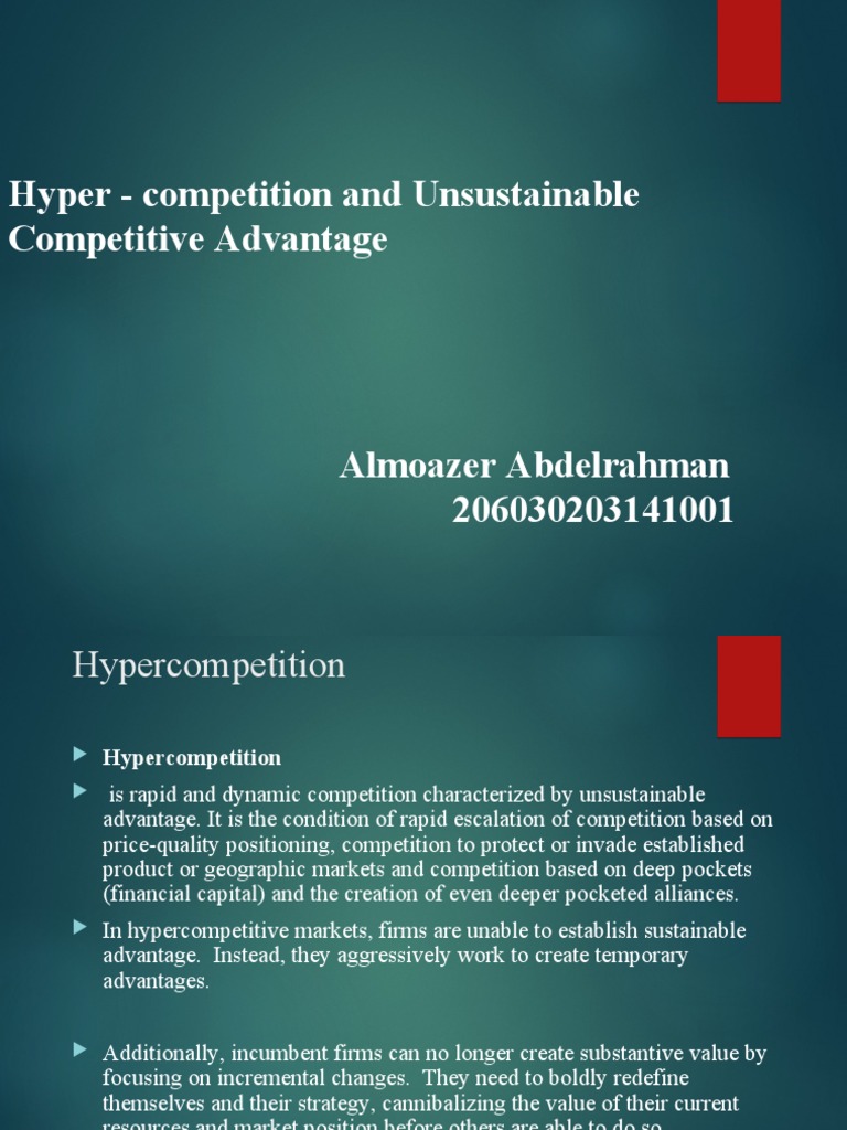 Hyper - Competition and Unsustainable Competitive Advantage | Download ...