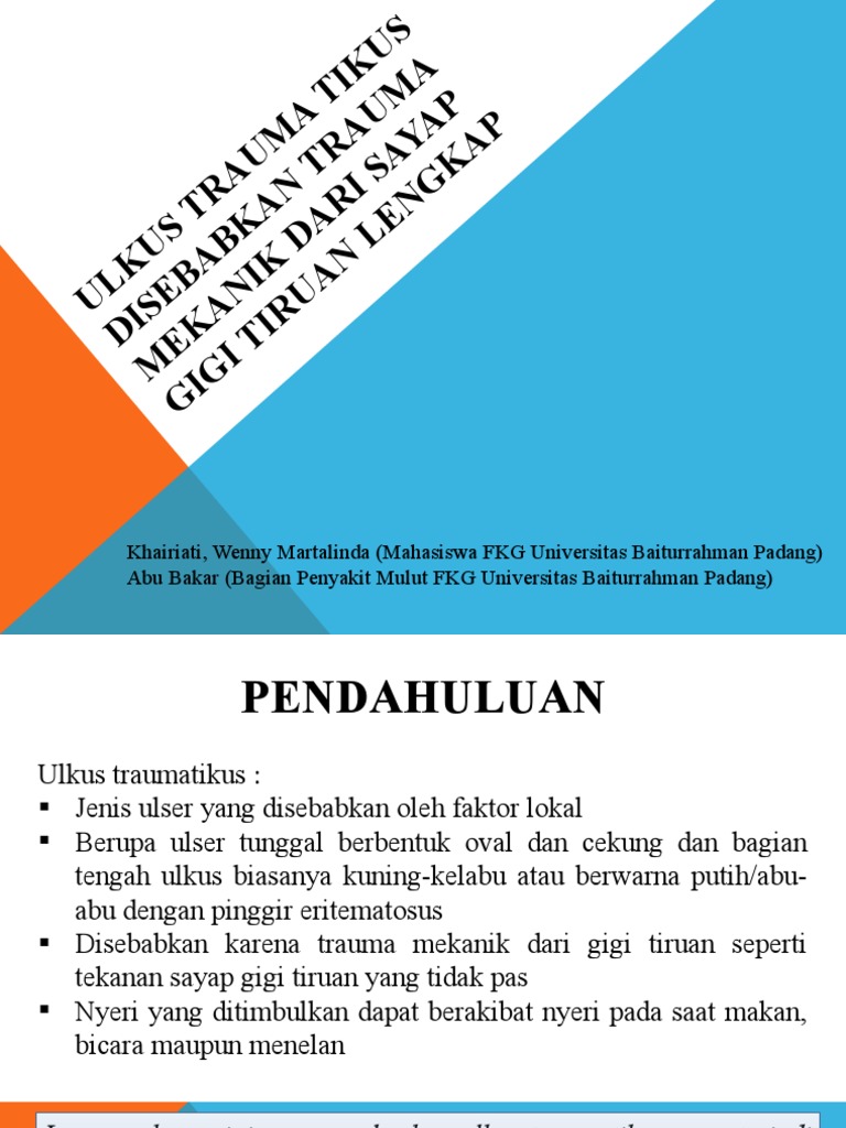 Ulkus Traumatikus Disebabkan Trauma Mekanik Dari Sayap Gigi Tiruan Lengkap | PDF