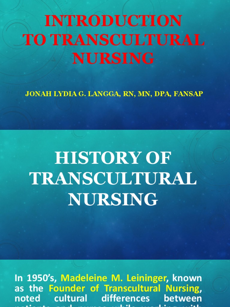 Transcultural Nursing Model