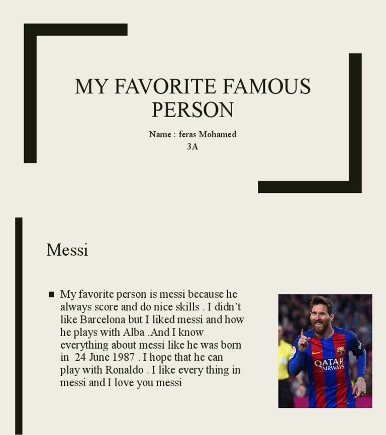 My Favorite Famous Person | PDF
