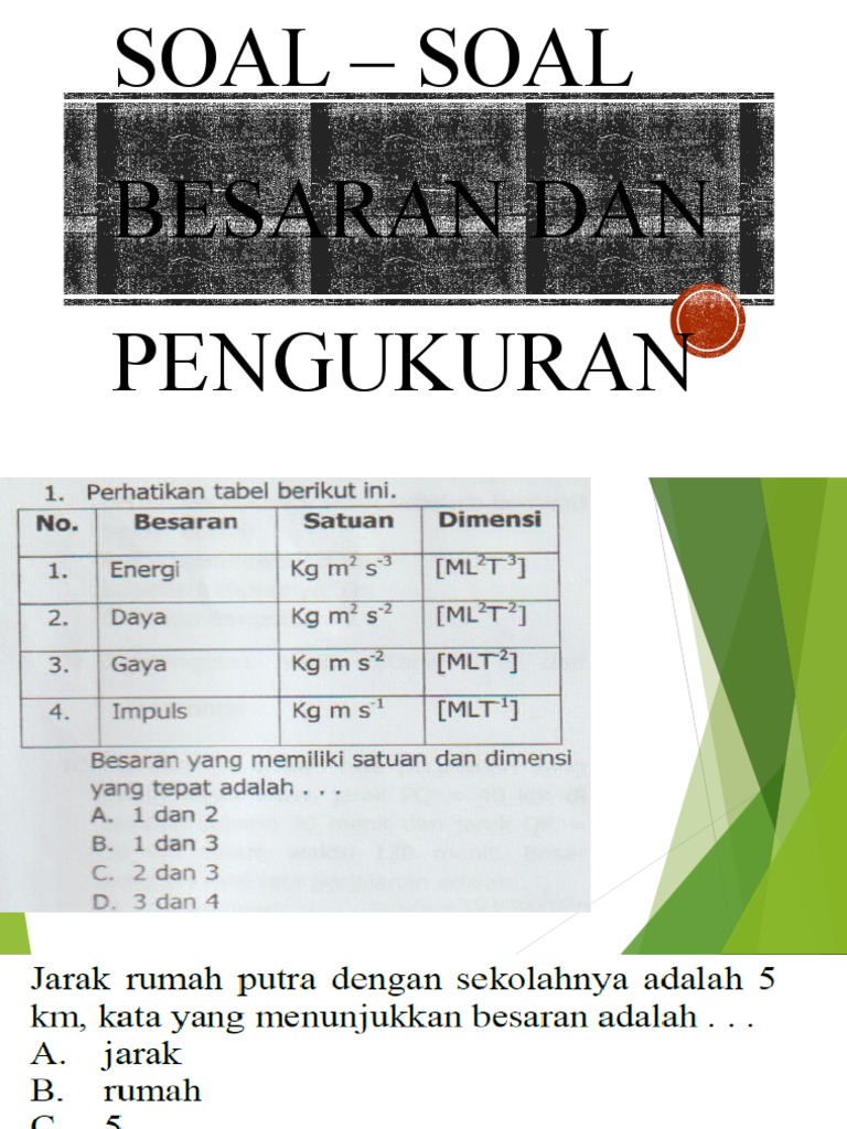 Soal - Soal Besaran Dan Pengukuran | PDF | Sains & Matematika