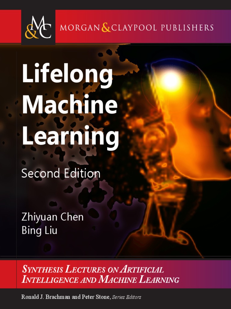 Chen A Lifelong Machine Learning | PDF | Machine Learning | Artificial Intelligence
