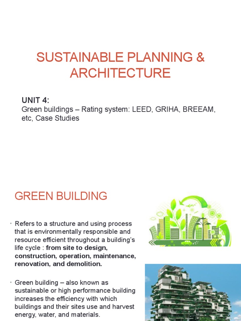 SUSTAINABLE PLNG. & ARCHITECTURE-Unit4 | PDF | Green Building ...