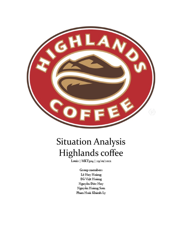 Highlands Coffee Situation Analysis | PDF | Business | Beverages