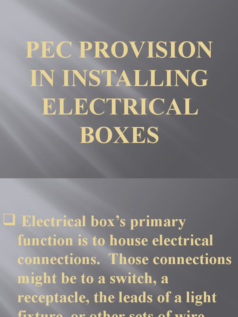 Pec Provision in Installing Electrical Boxes | PDF | Drywall | Framing ...