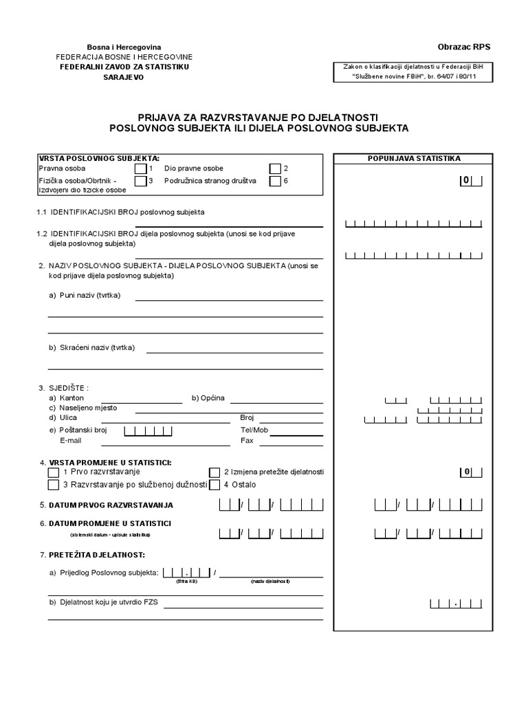 PRIJAVA ZA RAZVRSTAVANJE PO DJELATNOSTI POSLOVNOG SUBJEKTA ILI DIJELA ...