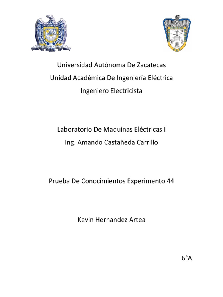 Hernandez Artea Kevin 6°A Prueba de Conocimientos Experimento 44 | PDF