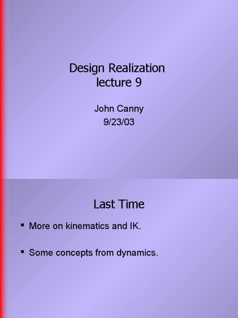 Design Realization: John Canny 9/23/03 | PDF | 3 D Printing ...