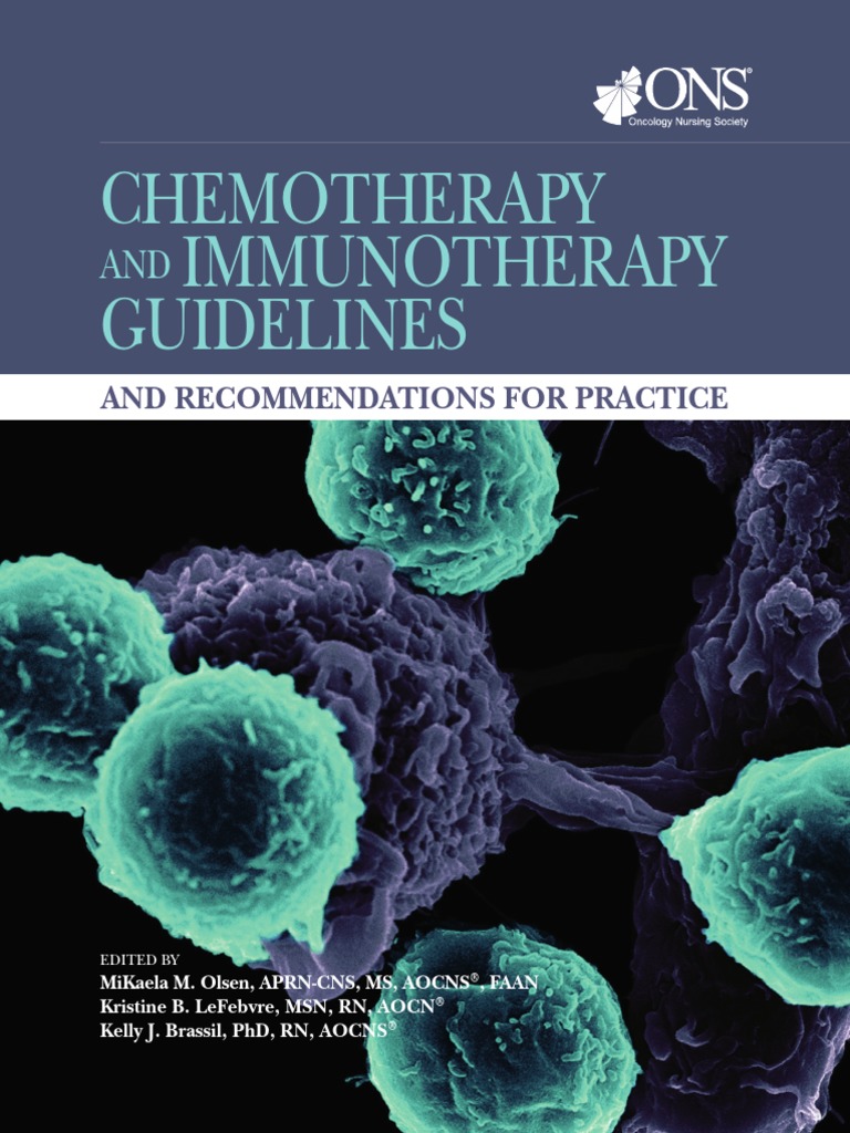 Chemotherapy Immunotherapy Guidelines and Recommendations For Practice ...