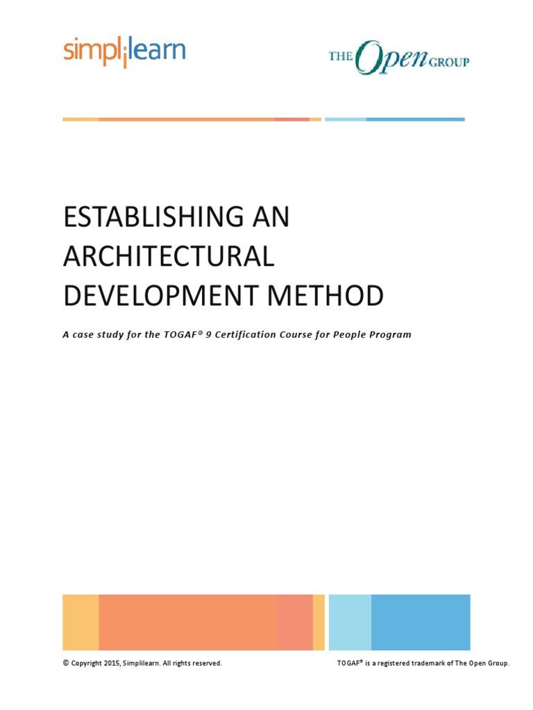 Establishing An Architectural Development Method: A Case Study For The ...