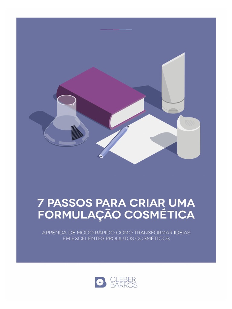 7 Passos para Criar Uma Formulação Cosmética | PDF | Ph | Solução
