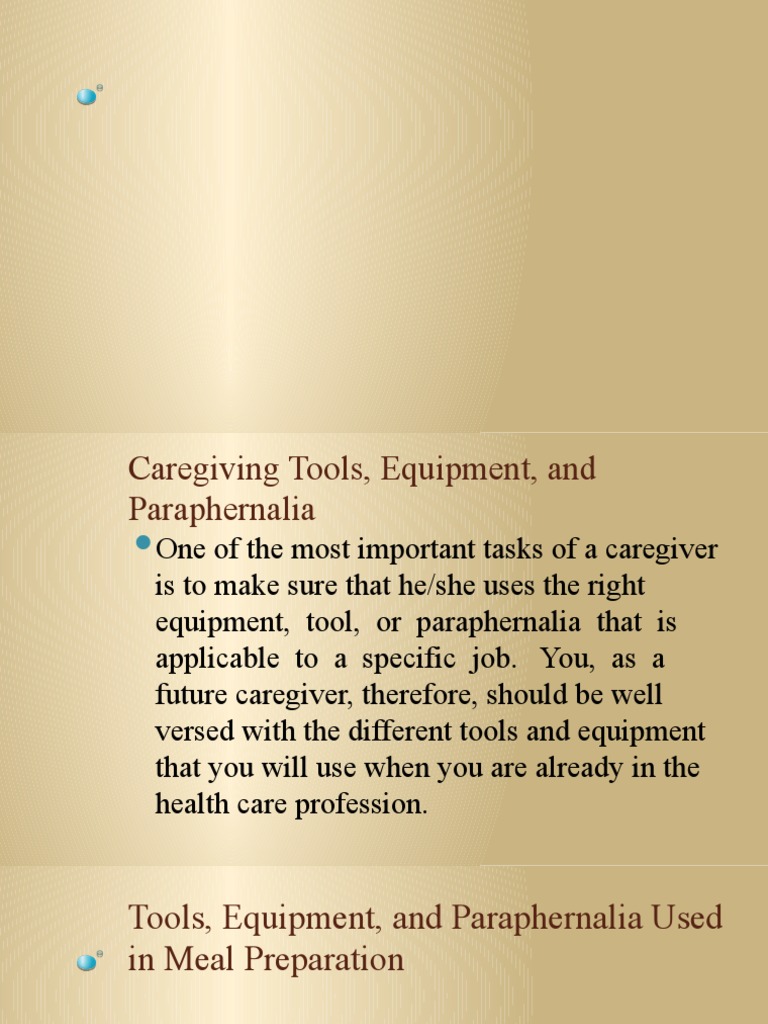 Caregiving Tools and Equipment | PDF