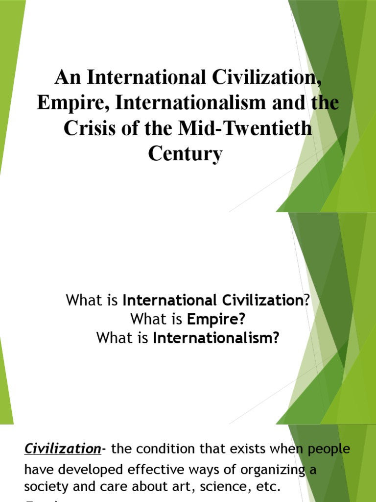 An International Civilization, Empire, Internationalism and The Crisis ...