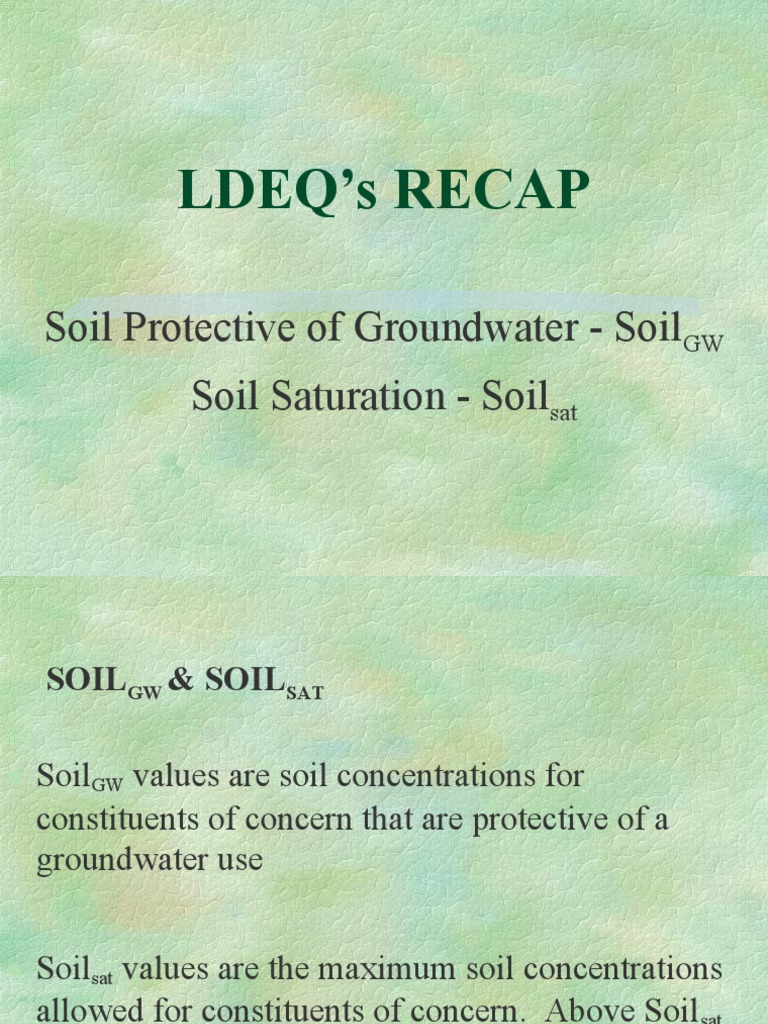 Ldeq'S Recap: Soil Protective of Groundwater - Soil Soil Saturation ...