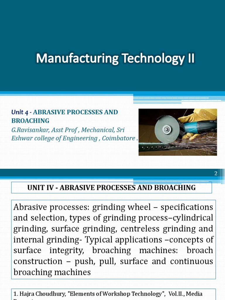 Unit IV - Abrasive Process and Broaching PDF | PDF | Grinding (Abrasive ...