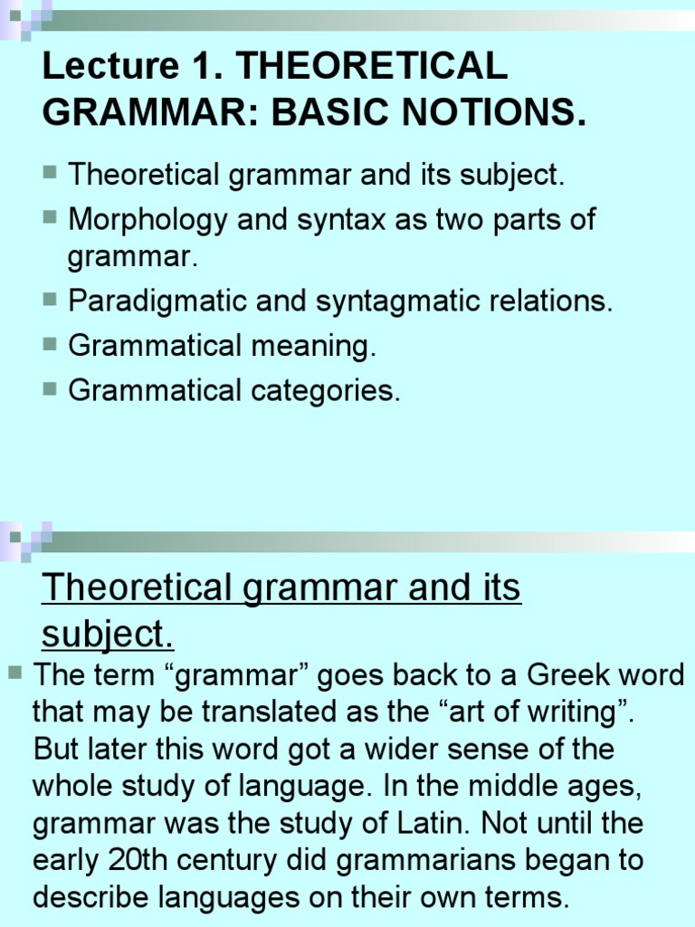 Lecture 1. THEORETICAL Grammar: Basic Notions | PDF | Morphology (Linguistics) | Word
