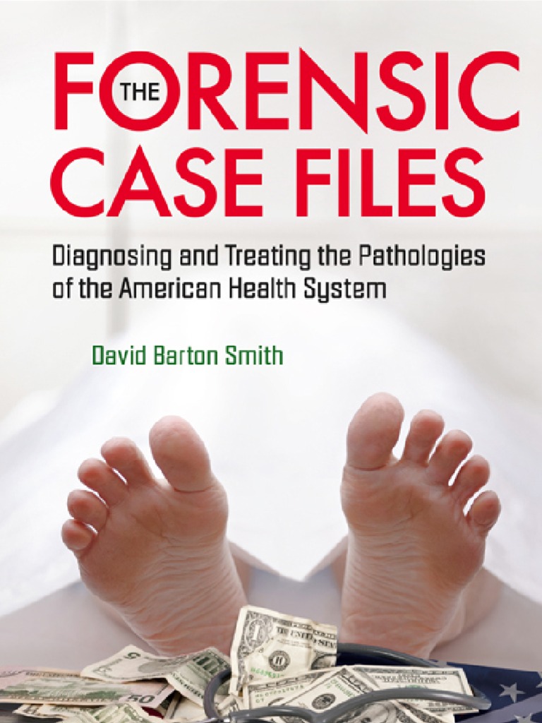 The Forensic Case Files | PDF | Health Care | Hospital