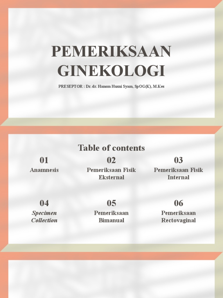 Pemeriksaan Ginekologi | PDF | Pengembangan Diri | Kesehatan Holistik