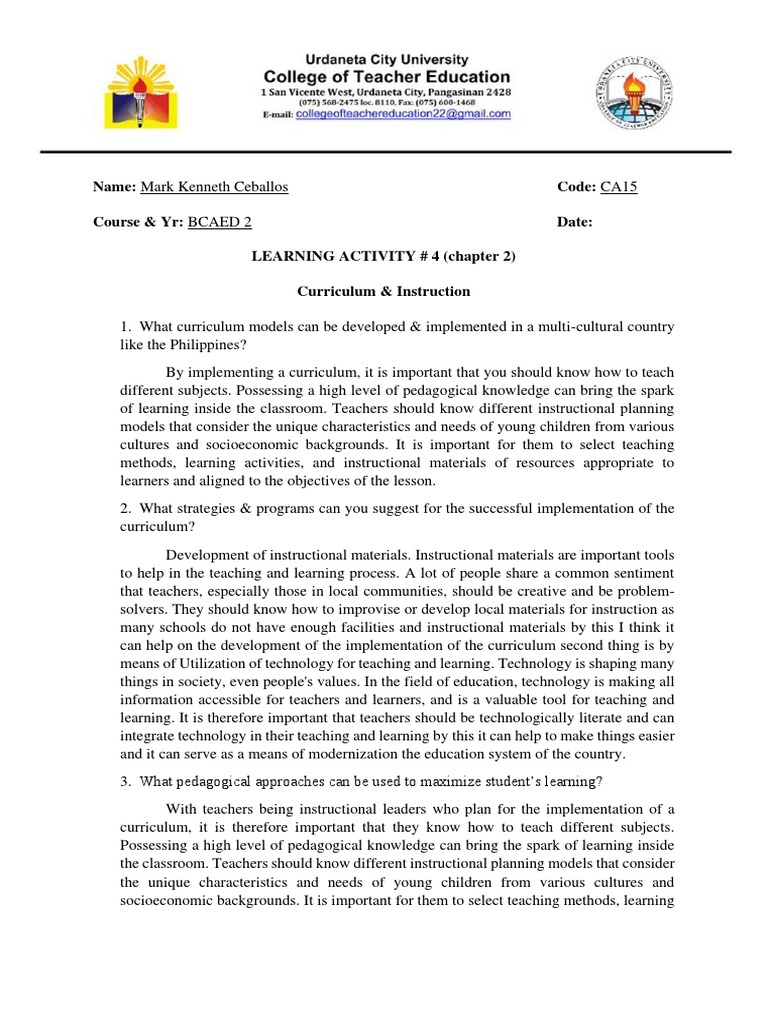 Name: Mark Kenneth Ceballos Code: CA15 Course & Yr: BCAED 2 Date ...