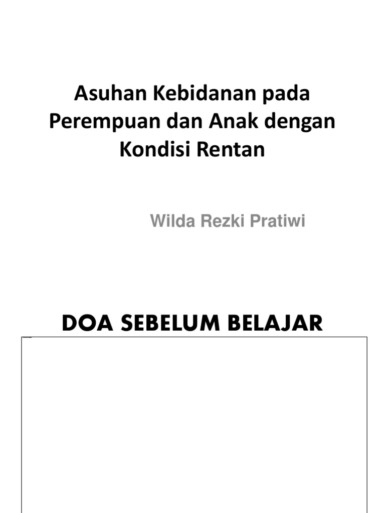Asuhan Kebidanan Dalam Konsep Perempuan Dan Anak Dengan Kondisi Rentan Reproduksi | PDF