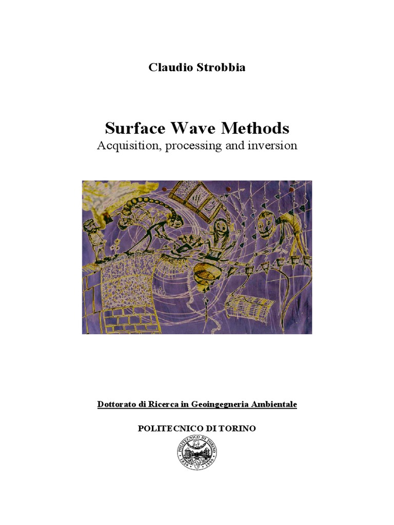 Surface Wave Methods: Acquisition, Processing and Inversion | PDF