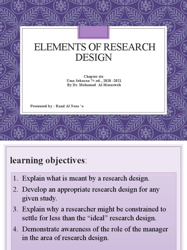 Elements of Research Design: Chapter Six Uma Sekaran 7 .Ed., 2020 ...