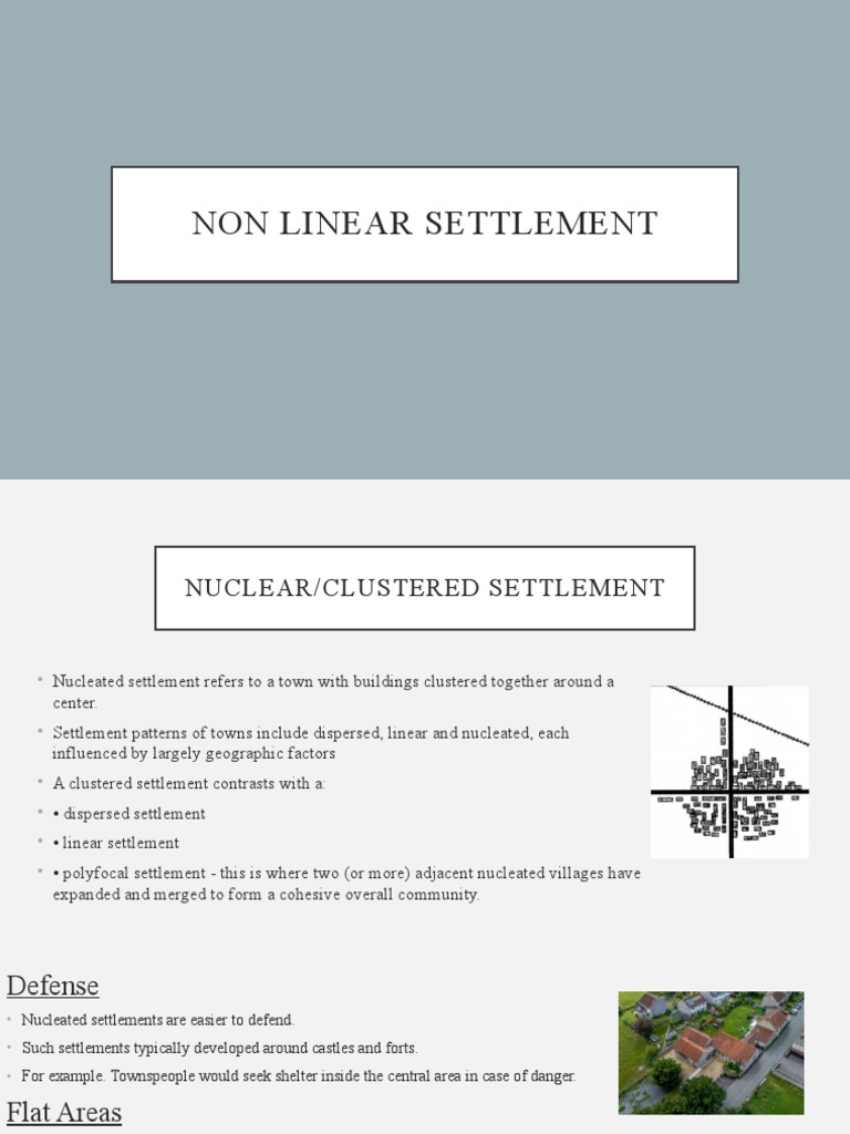Linear Settlement Pattern Examples