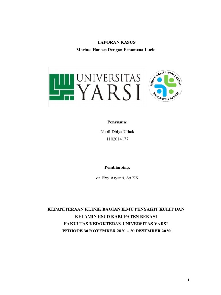 Morbus Hansen tipe LL dengan Fenomena Lucio pada Pasien Wanita Usia 25 ...