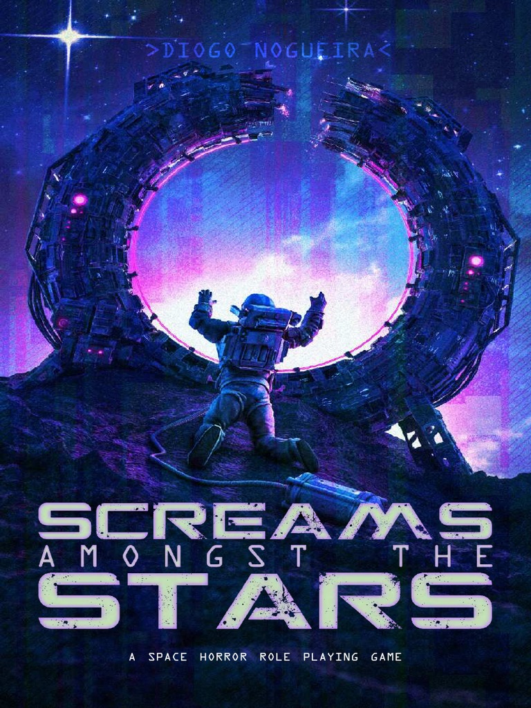 Screams Amongst The Stars - A Space Horror Role Playing Game | PDF ...