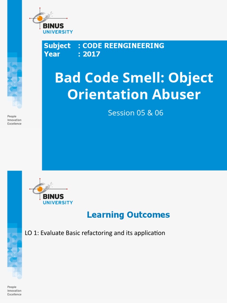 Binus University Code Reengineering Bad Code Smell - Object Orientation Abuser | PDF ...