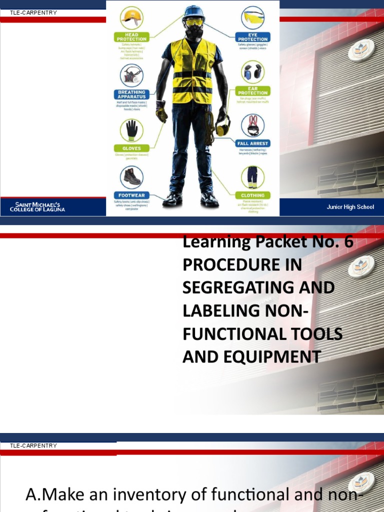 LP6 Procedure in Segregating and Labeling Non-Functional Tools and ...